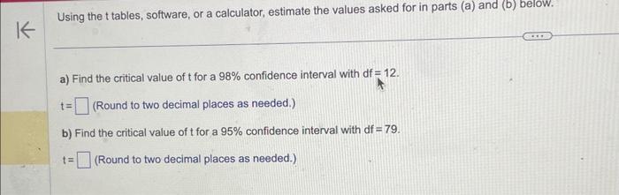 Solved Using the t tables, software, or a calculator, | Chegg.com