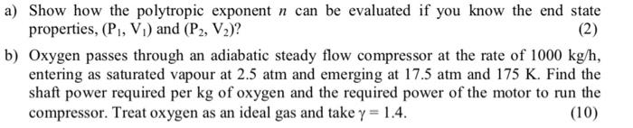 Solved a) Show how the polytropic exponent n can be | Chegg.com