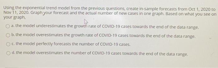 Solved Using the exponential trend model from the previous | Chegg.com
