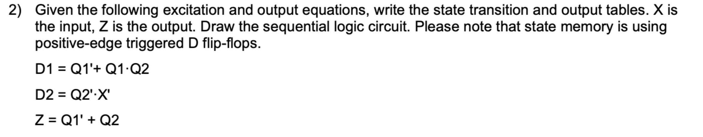 Solved Given the following excitation and output equations, | Chegg.com