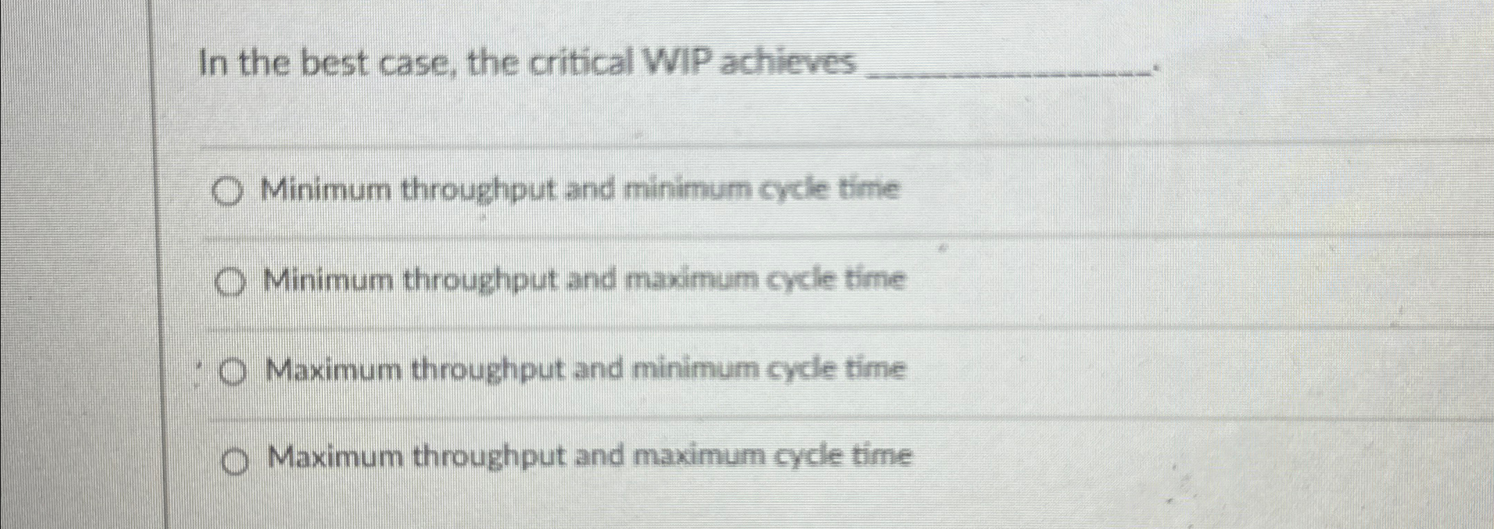 Solved In the best case, the critical WIP achieves q,Minimum | Chegg.com