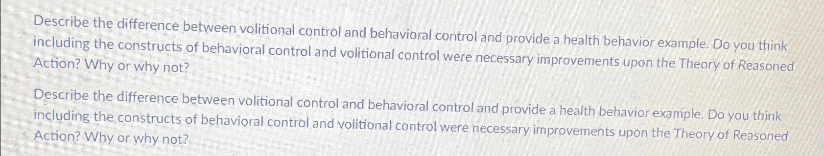 Solved Describe the difference between volitional control | Chegg.com