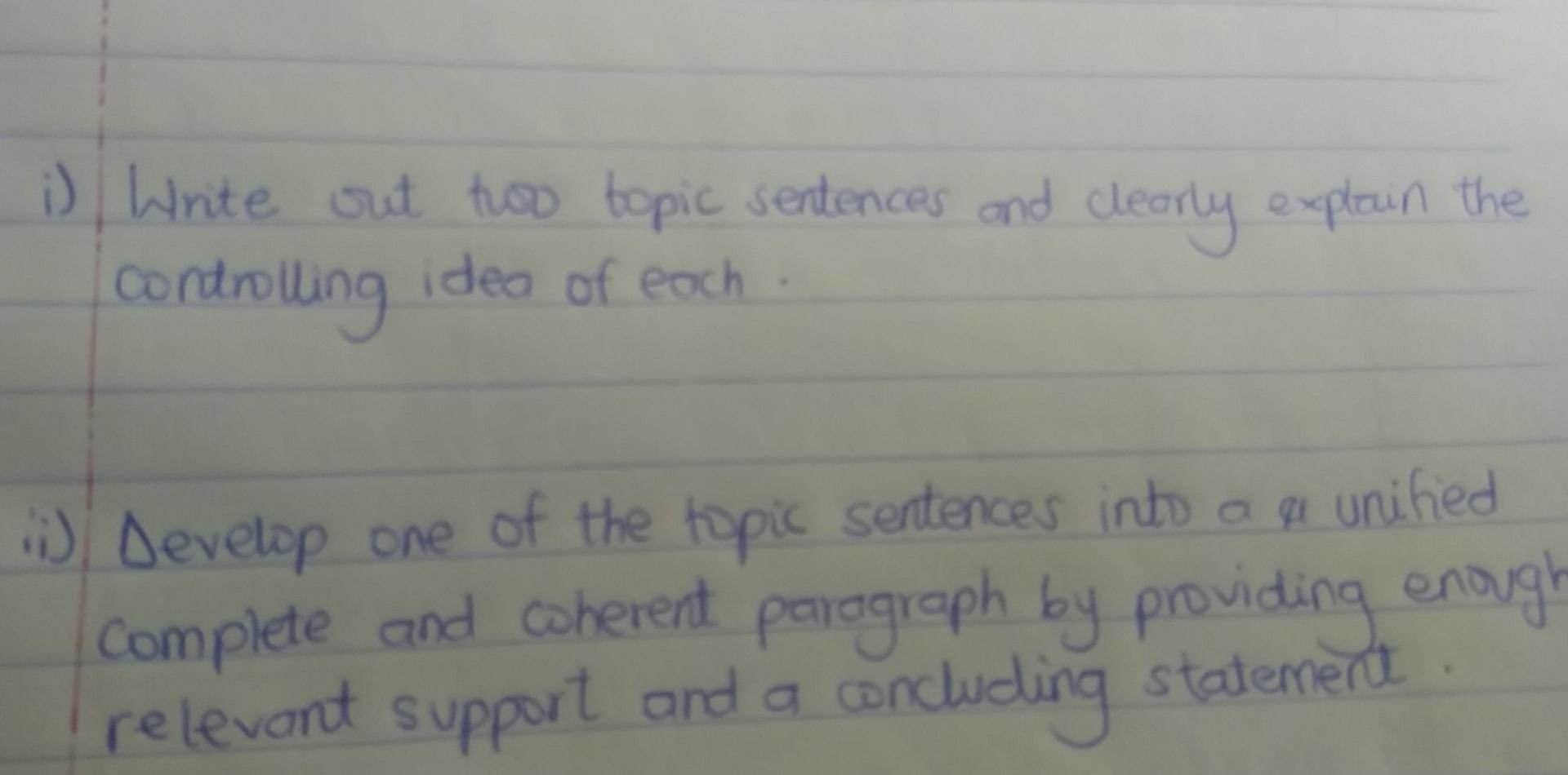 i) Write out two topic sentences and clearly explain | Chegg.com