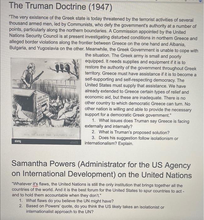 The Truman Doctrine (1947) "The very existence of the | Chegg.com