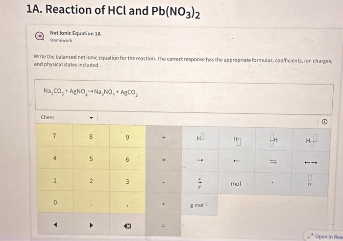 Solved 1A. Reaction of HCl and Pb(NO3)2 Net lonic Equation | Chegg.com