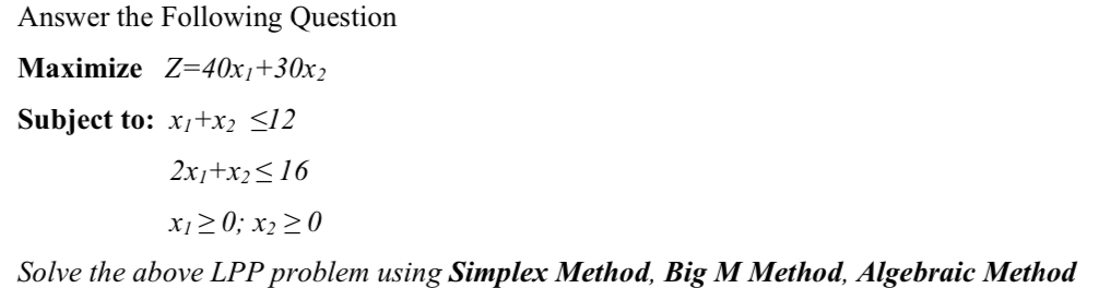 Solved solve only the algebraic method of this question, | Chegg.com