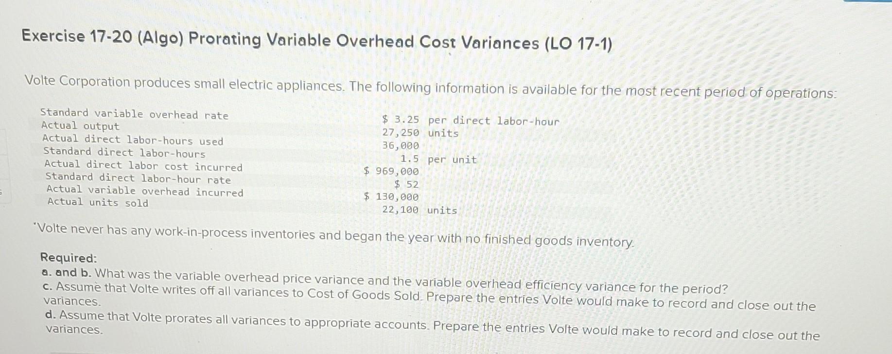 Solved xercise 17-20 (Algo) Prorating Variable Overhead Cost | Chegg.com Solved xercise 17-20 (Algo) Prorating Variable Overhead Cost | Chegg.com
