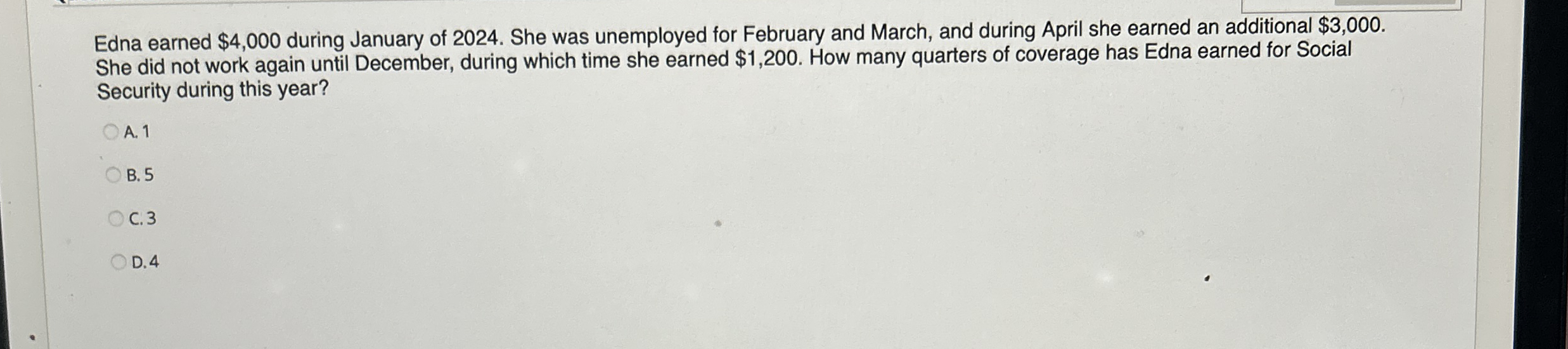 Solved Edna earned $4,000 ﻿during January of 2024. ﻿She was | Chegg.com