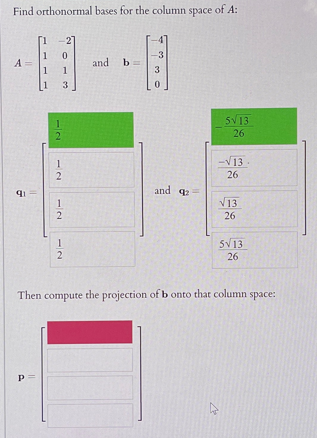Find orthonormal bases for the column space of A | Chegg.com