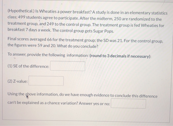 Solved (Hypothetical.) Is Wheaties a power breakfast? A | Chegg.com