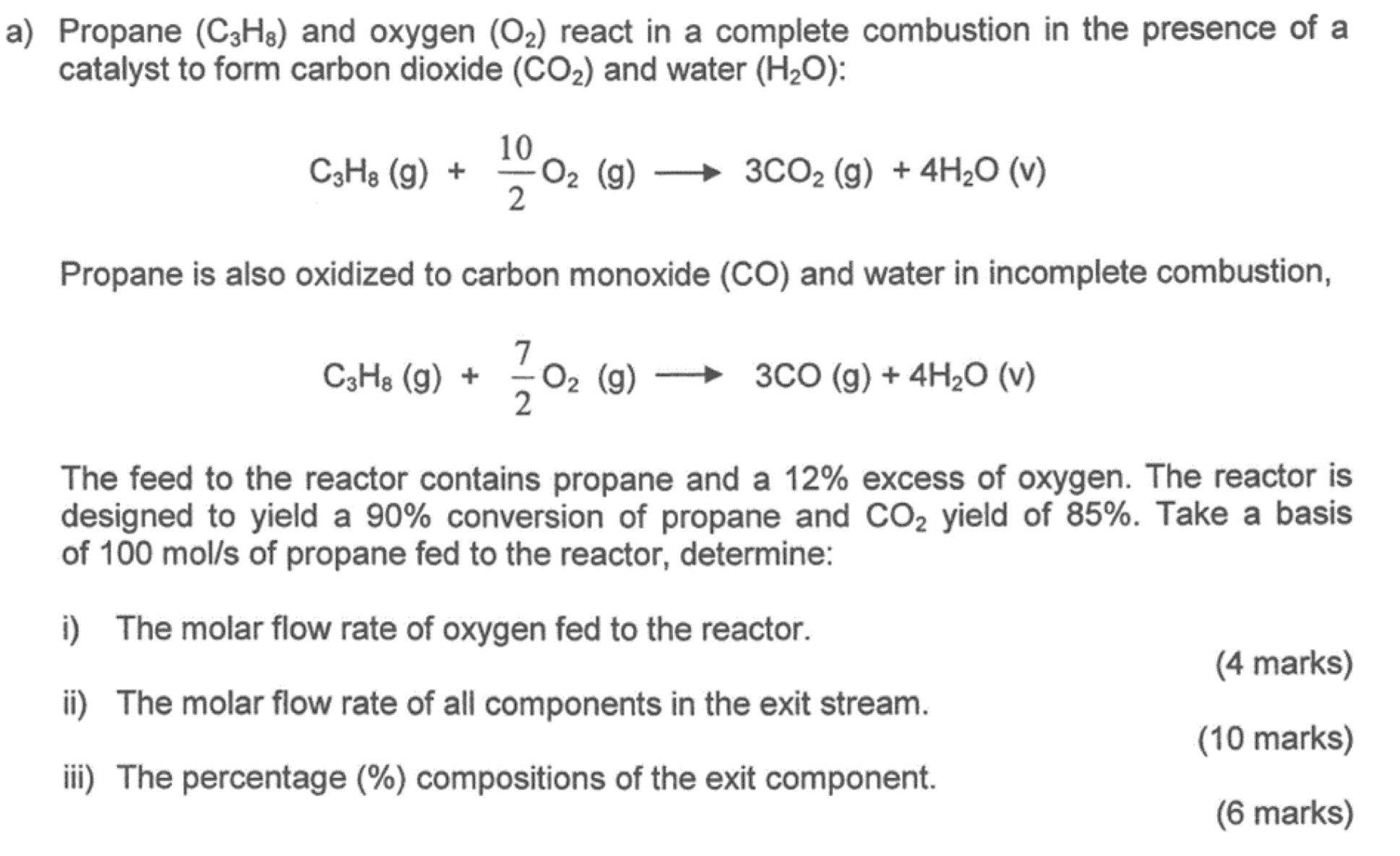 Solved a) ﻿Propane (C3H8) ﻿and oxygen (O2) ﻿react in a | Chegg.com