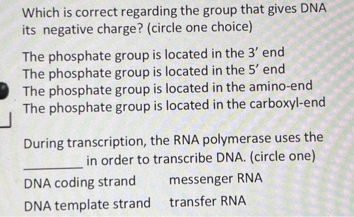 Which is correct regarding the group that gives DNA | Chegg.com