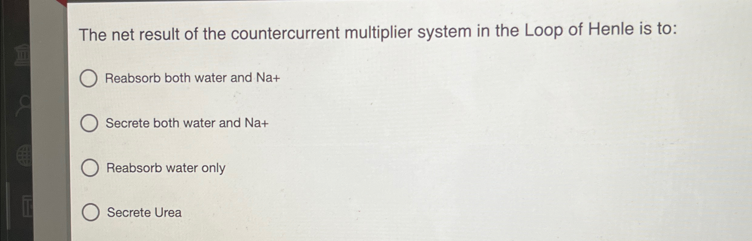 Solved The net result of the countercurrent multiplier | Chegg.com