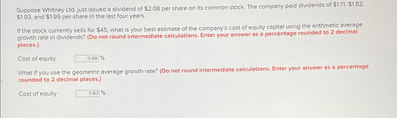 Solved Suppose Whitney Ltd. ﻿just issued a dividend of $2.08 | Chegg.com