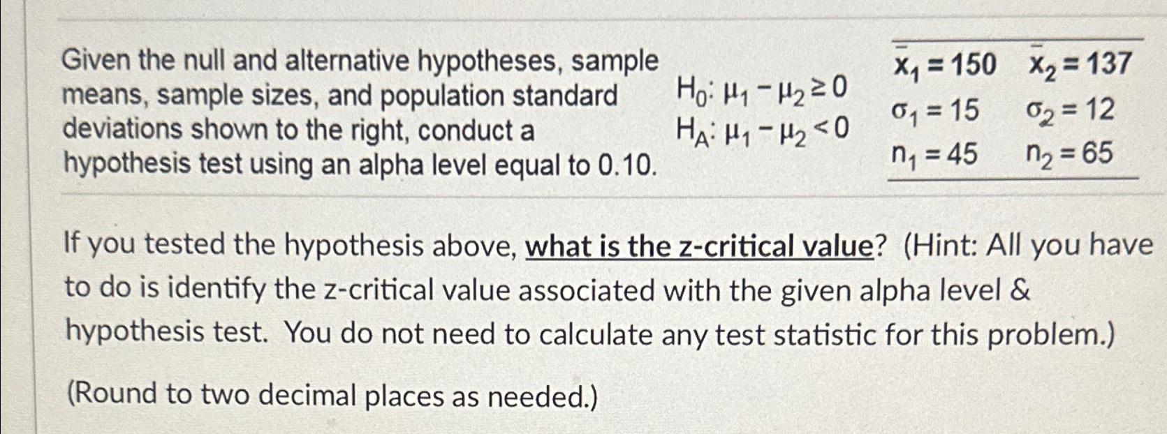 Solved Given the null and alternative hypotheses, sample | Chegg.com