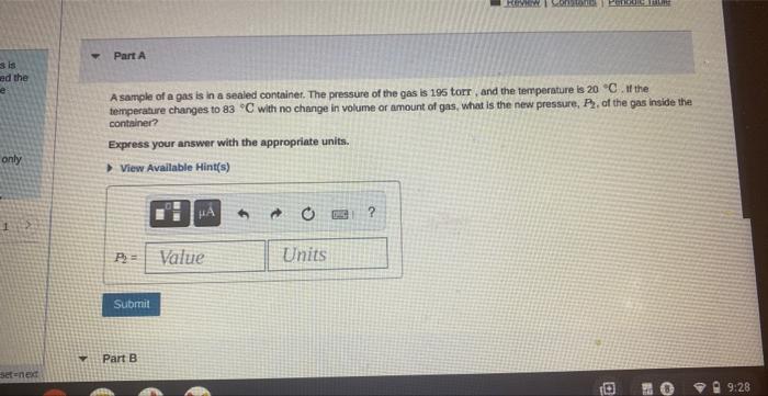 Solved A sample of a gas is in a sealed container. The | Chegg.com