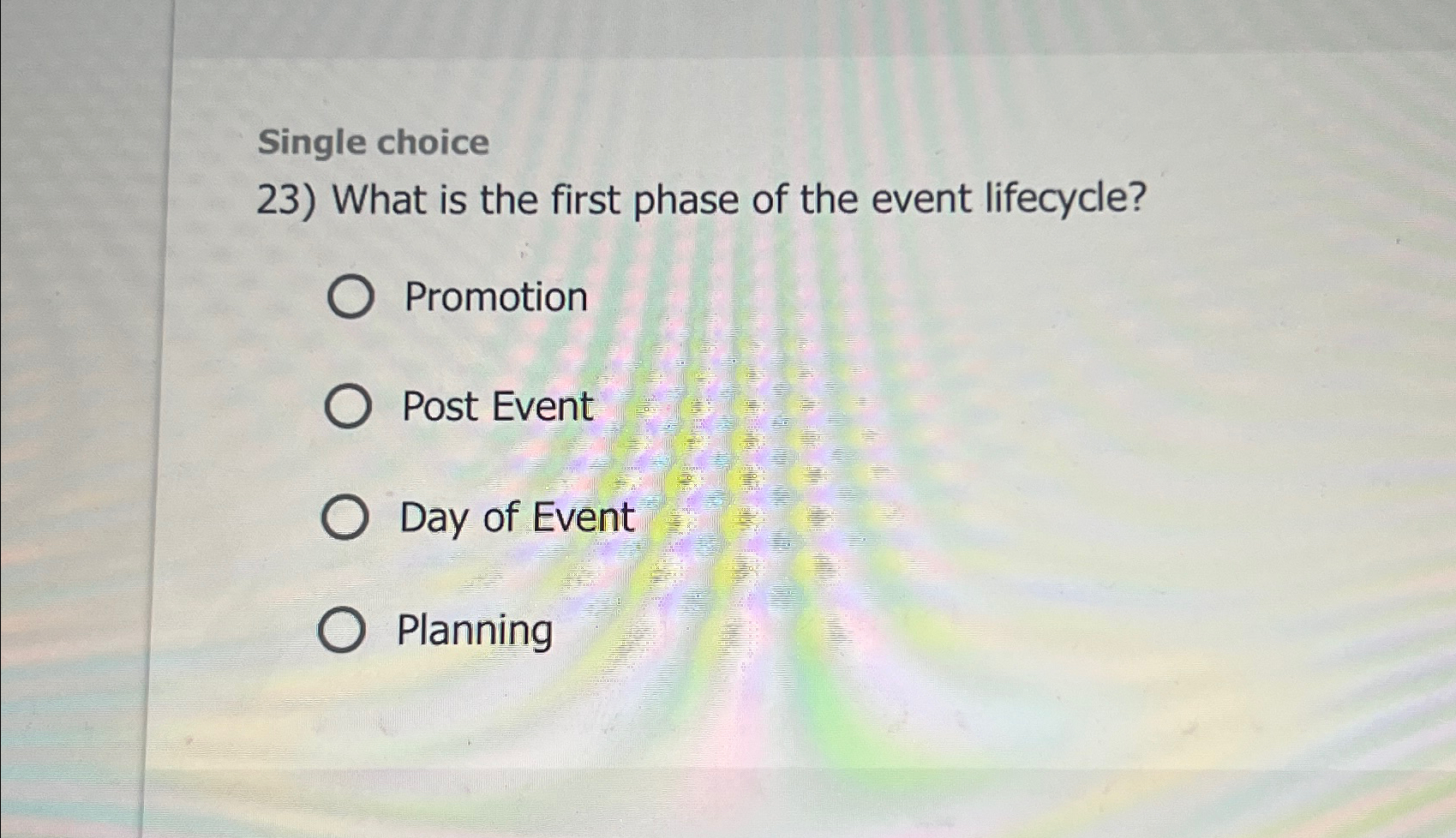 Solved Single choiceWhat is the first phase of the event | Chegg.com