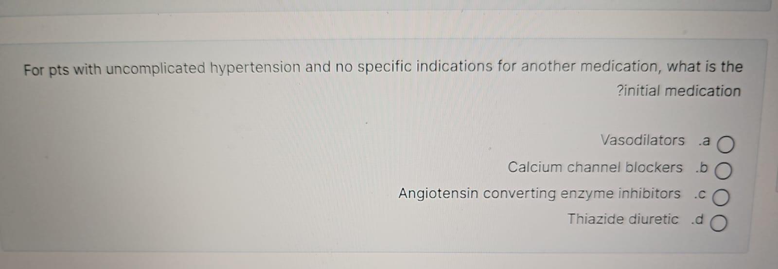 Solved For pts with uncomplicated hypertension and no | Chegg.com