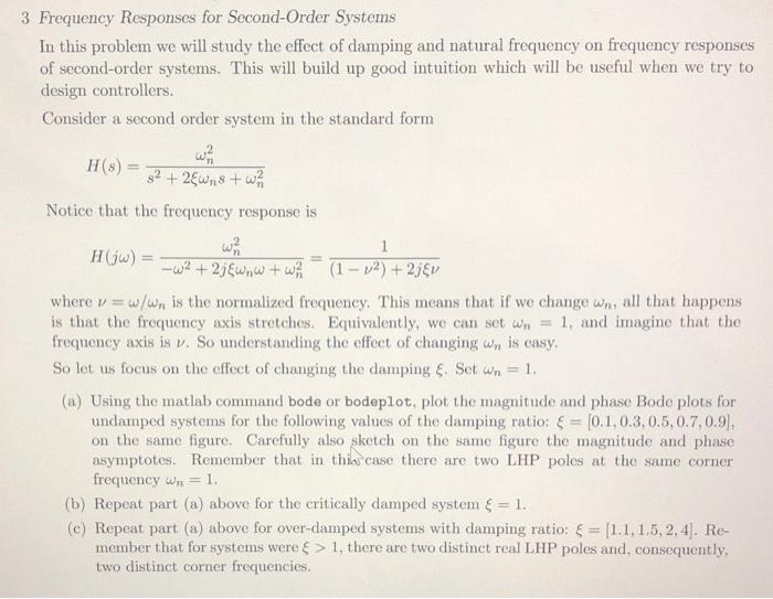 Frequency Responses for Second-Order Systems In this | Chegg.com