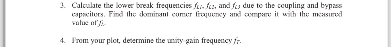 Calculate the lower break frequencies fL1,fL2, ﻿and | Chegg.com