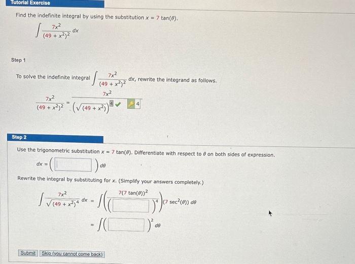 Solved Find the indefinite integral by using the | Chegg.com