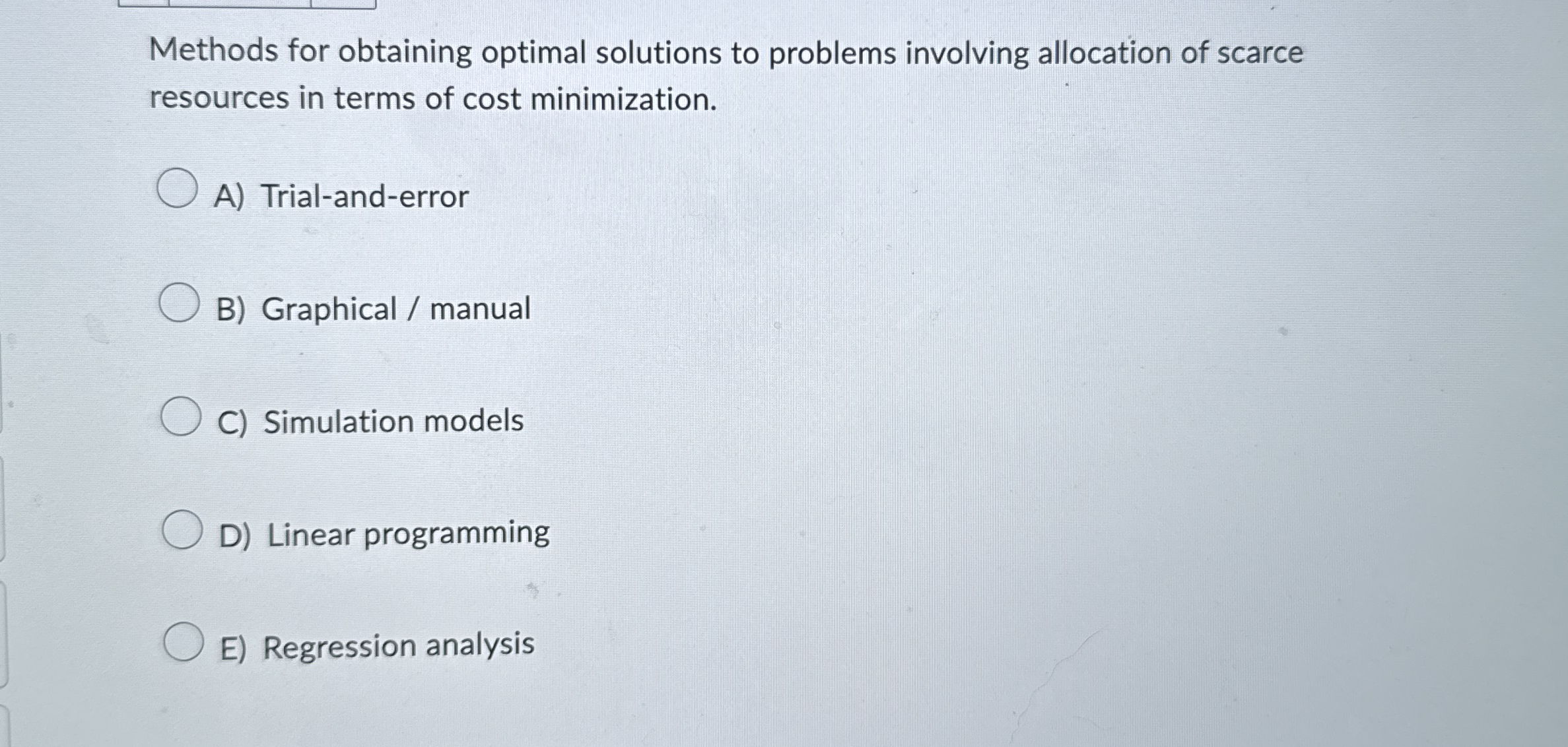 Solved Methods for obtaining optimal solutions to problems | Chegg.com