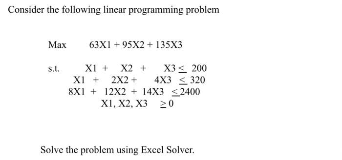 Solved Consider the following linear programming problem | Chegg.com