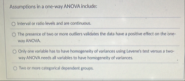 Solved Assumptions in a one-way ANOVA include:\geoquad | Chegg.com