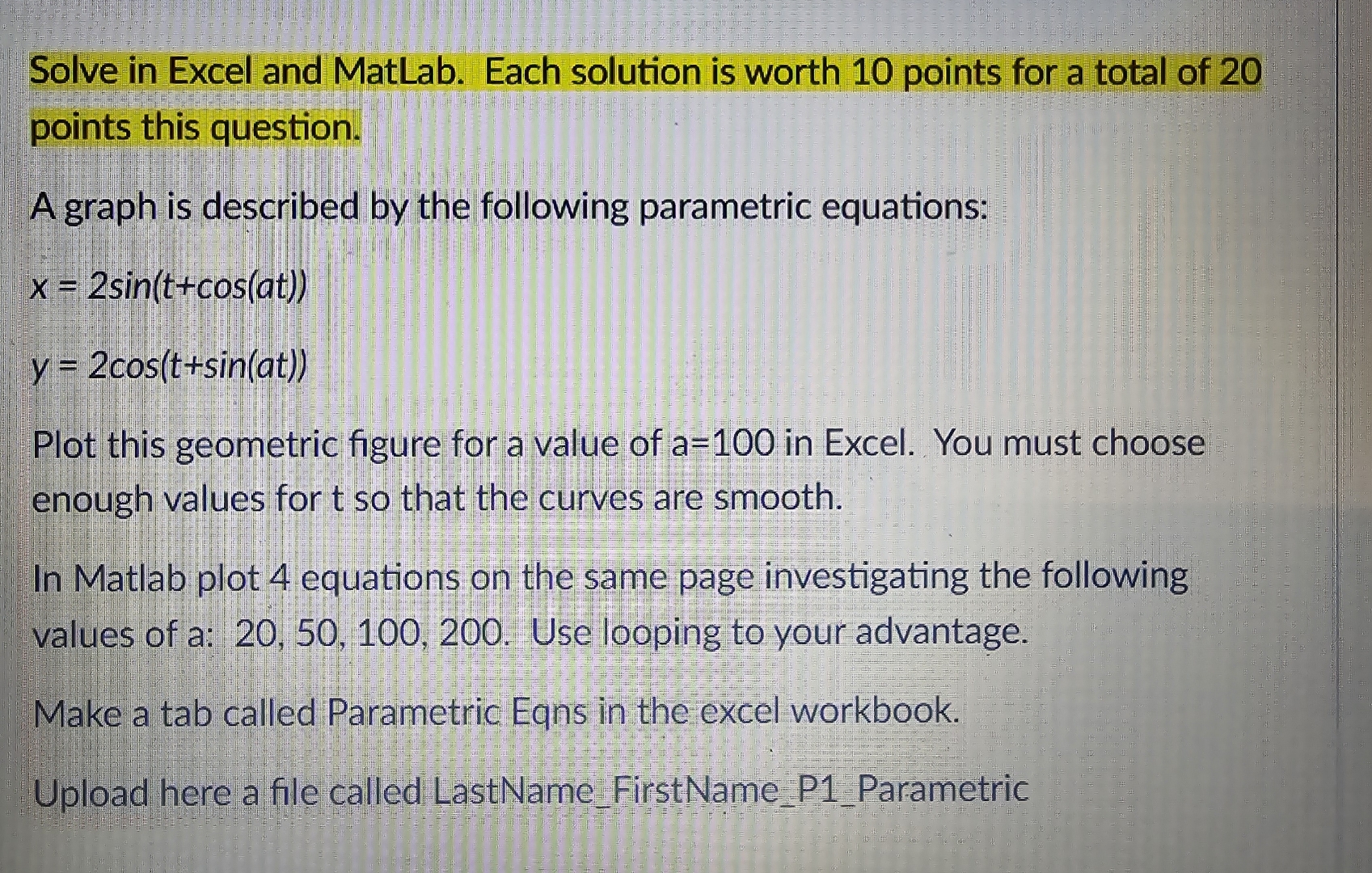 Solved I only need the Excel partSolve in Excel and MatLab. | Chegg.com
