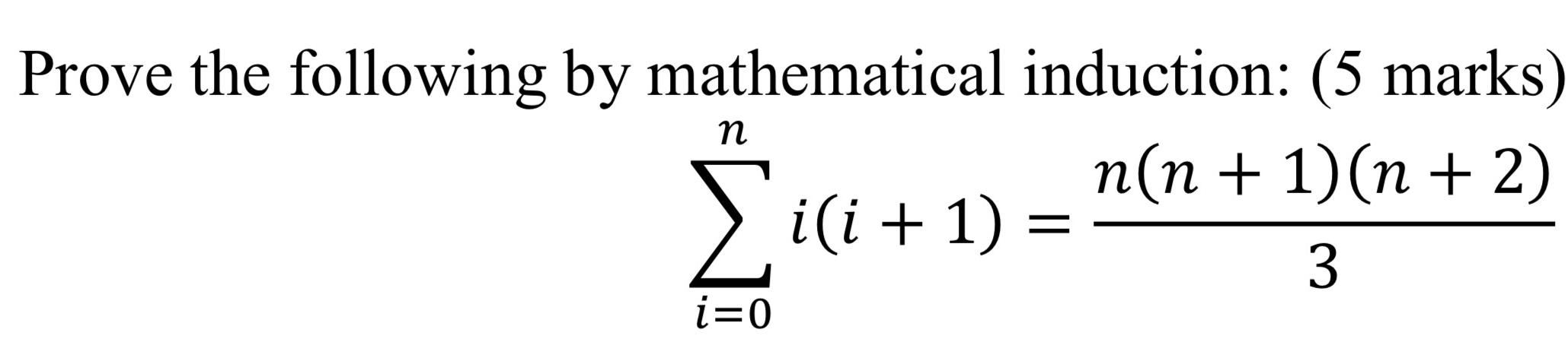 Solved Prove the following by mathematical | Chegg.com