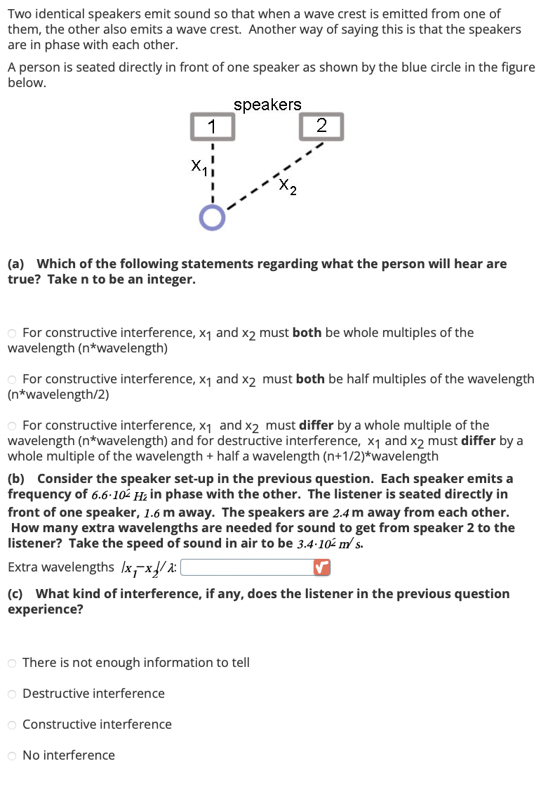 Solved Two identical speakers emit sound so that when a wave | Chegg.com