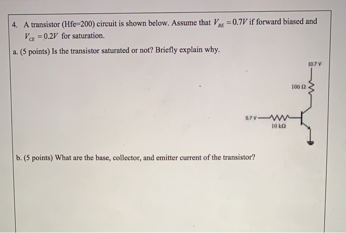 Solved 4. A transistor (Hfe=200) circuit is shown below. | Chegg.com