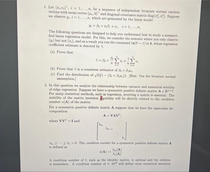 1. Let (xi,ei)⊤,i=1,…,n, be a sequence of independent | Chegg.com