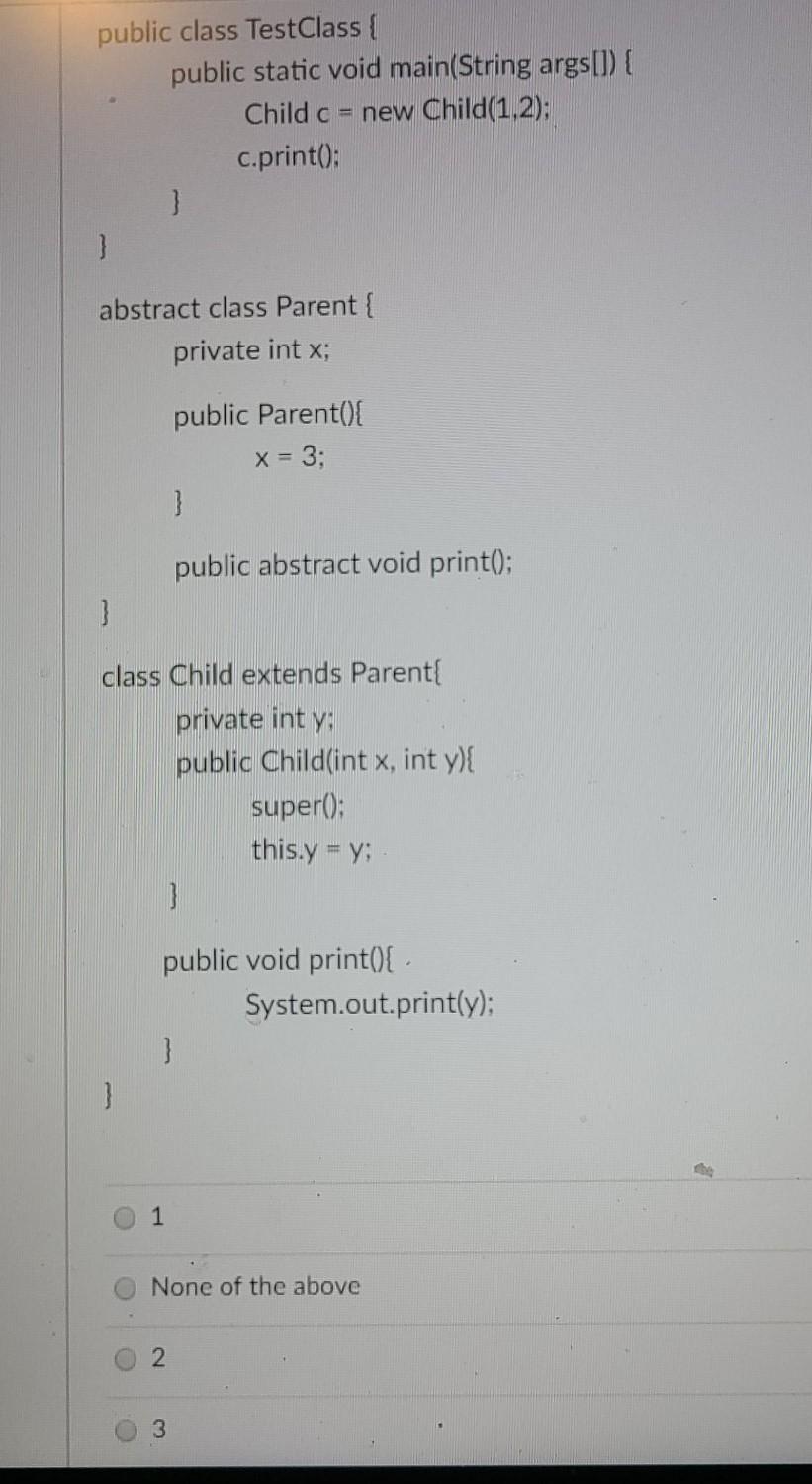 Solved public class TestClass public static void main(String | Chegg.com