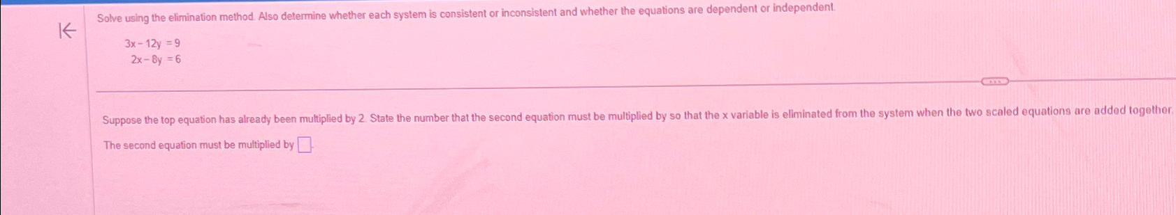 Solved Solve Using The Elimination Method Also Determine 4862