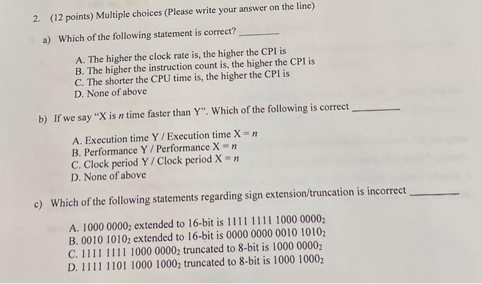 Solved 2. (12 points) Multiple choices (Please write your | Chegg.com