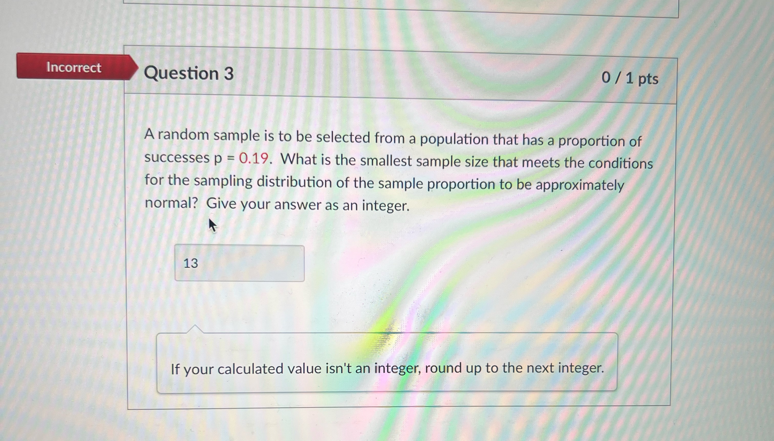 Solved IncorrectQuestion 301 ﻿ptsA random sample is to be | Chegg.com