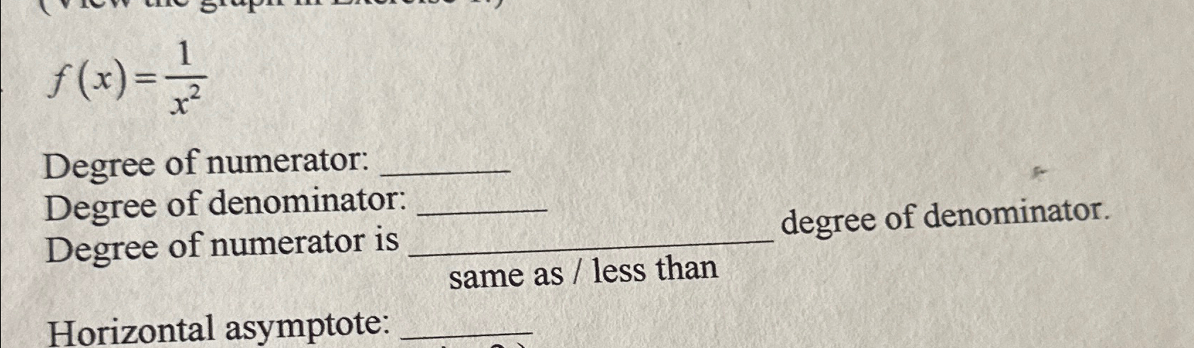 Solved f(x)=1x2Degree of numerator:Degree of | Chegg.com