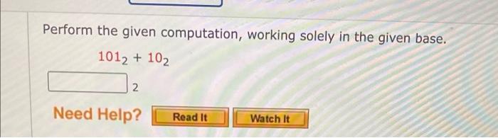 Solved Perform the given computation, working solely in the | Chegg.com