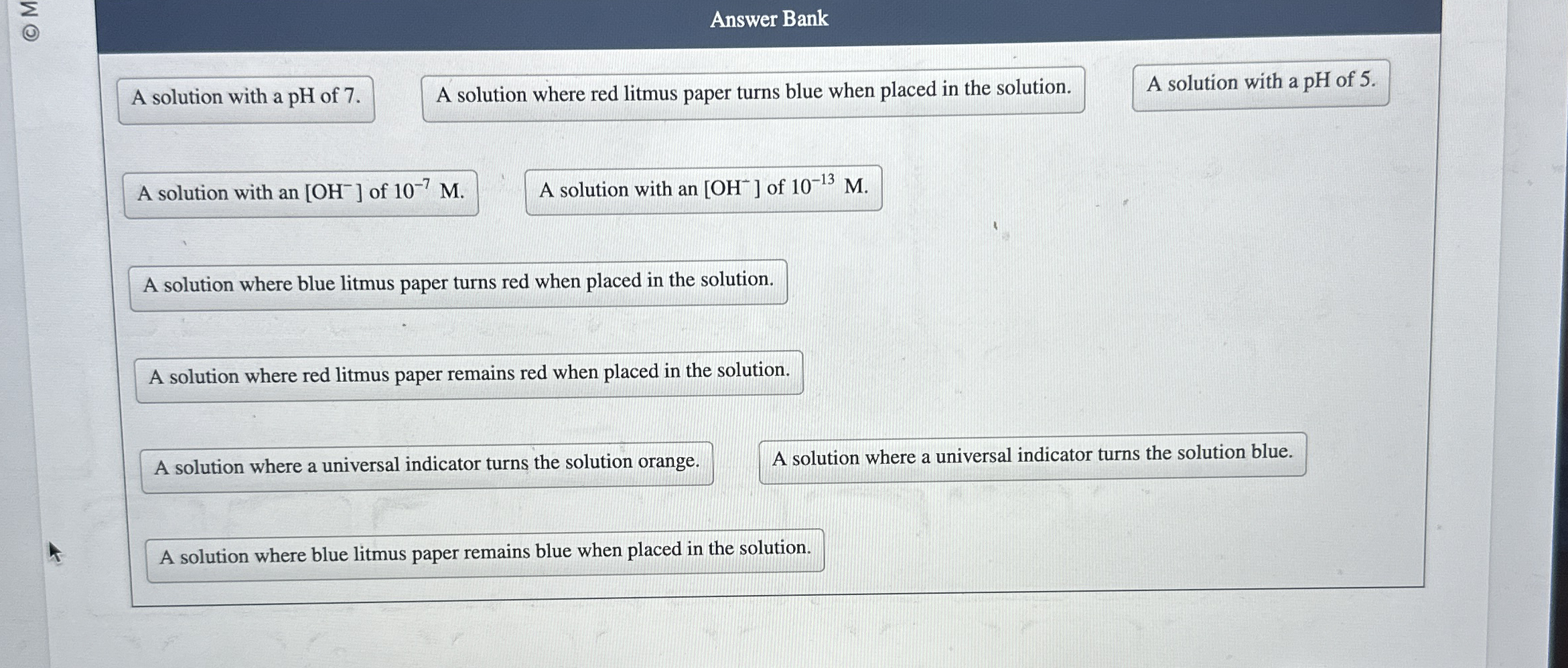 Solved Answer BankA solution where red litmus paper turns | Chegg.com