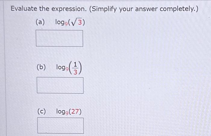 Solved Evaluate the expression. (Simplify your answer | Chegg.com