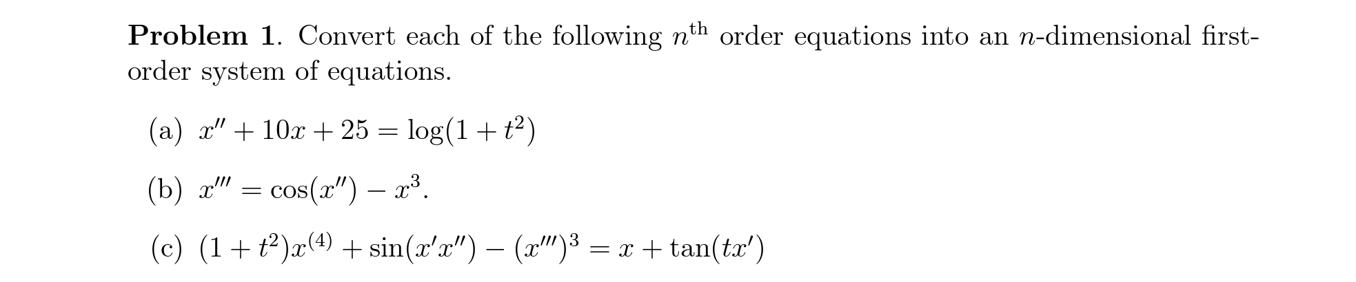 Solved Problem 1. ﻿Convert each of the following nth ﻿order | Chegg.com