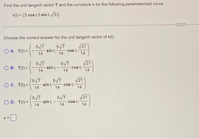 Solved r(t)= 5cost,5sint,3t Choose the correct answer for | Chegg.com