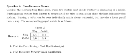 Solved Question 3. ﻿Simultaneous GamesConsider the following | Chegg.com
