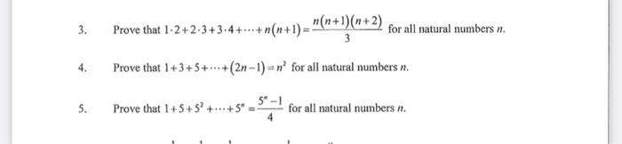 Solved 3. Prove that 12+2.3+3.4+--+ n(n+1) = n(n+1)(n+2) for | Chegg.com