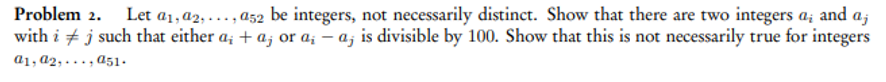 Solved Problem 2. ﻿Let a1,a2,dots,a52 be ﻿integers, not | Chegg.com