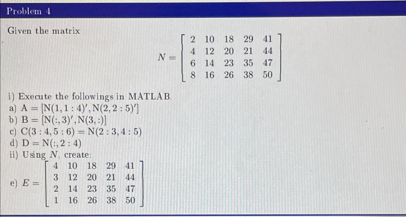 Solved Problem 4\\nGiven the | Chegg.com