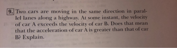 Solved 9. Two cars are moving in the same direction in | Chegg.com