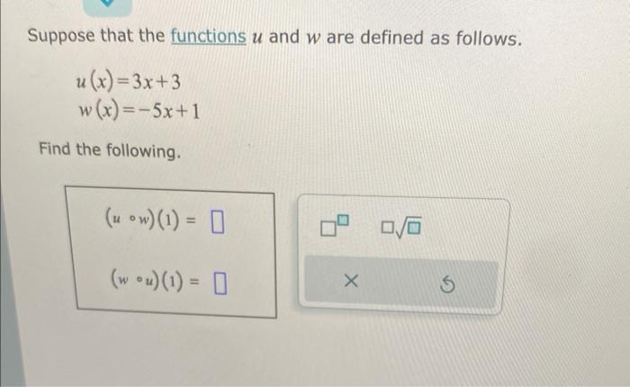 Solved Suppose that the functions u and w are defined as | Chegg.com