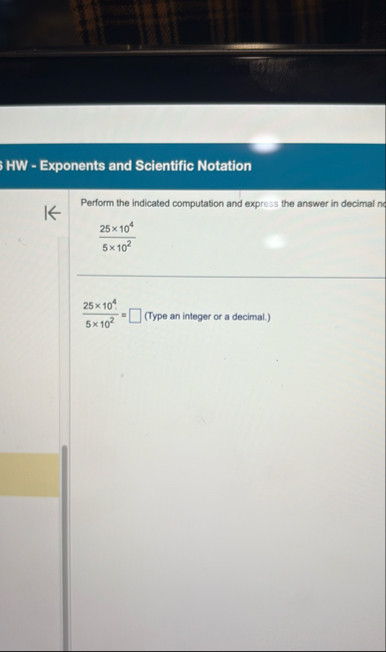 Solved HW - ﻿Exponents and Scientific NotationPerform the | Chegg.com